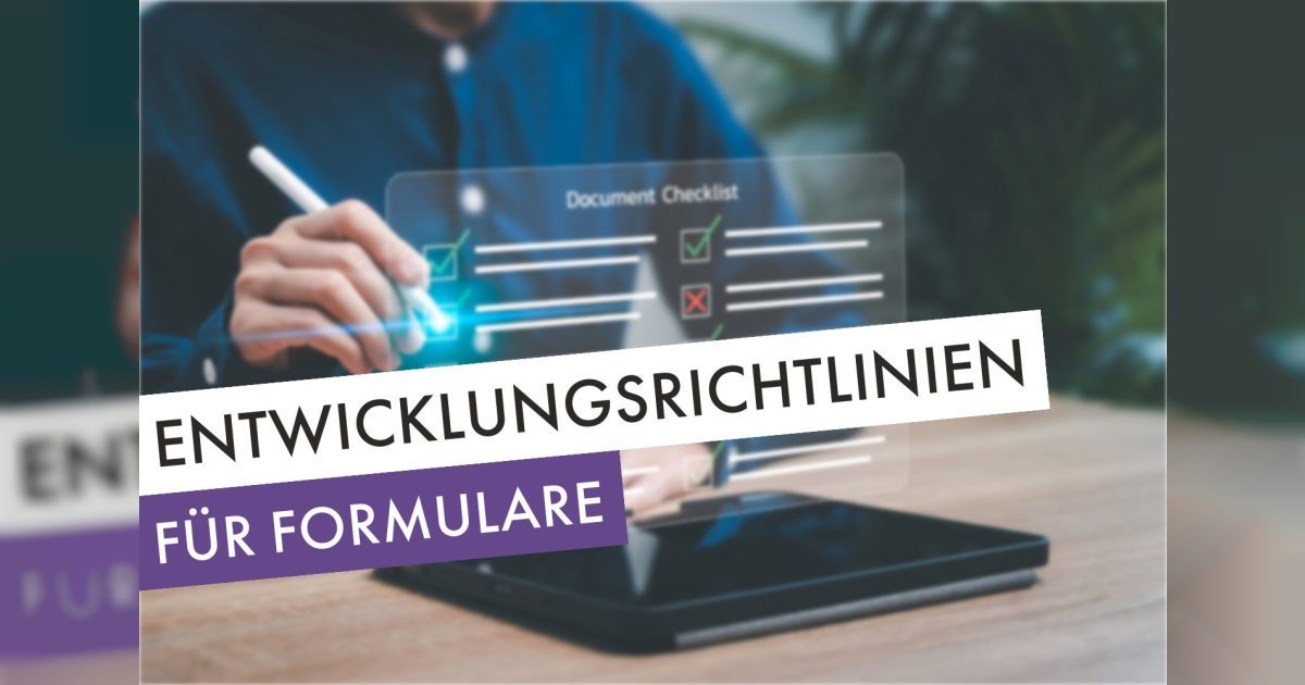 Entwicklungsrichtlinien für Formulare - Mindforms