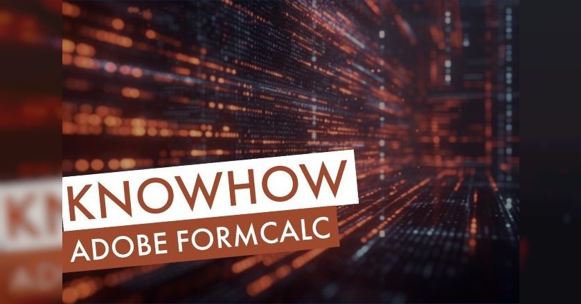 Adobe FormCalc: Die Skriptsprache für Adobe Forms - Mindforms