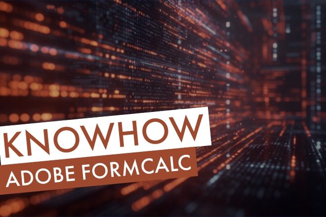 Adobe FormCalc: Die Skriptsprache für Adobe Forms - Mindforms