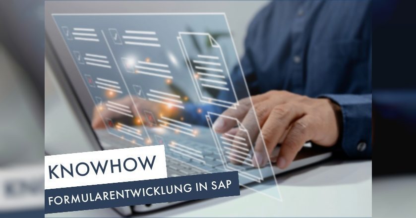 Die Formularentwicklung in SAP - Mindforms